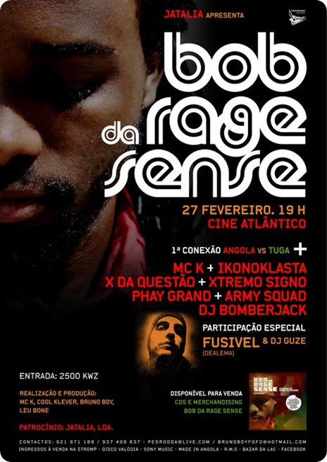 Bob Da Rage Sense – Grande Show Em Luanda [Dia 27 de Fevereiro ...